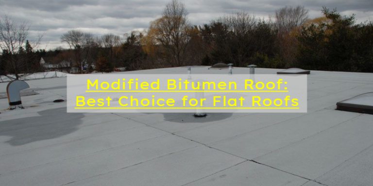 Modified Bitumen Roof – Best Choice for Flat Roofs – New England Metal Roof