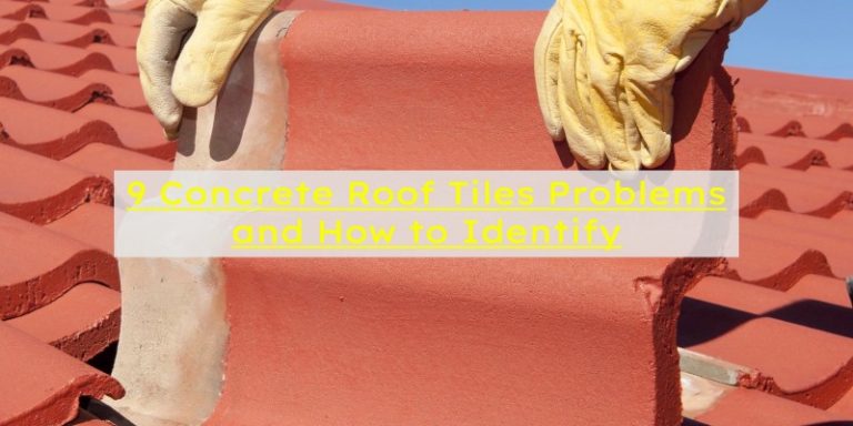 9 Concrete Roof Tiles Problems and How to Identify – New England Metal Roof